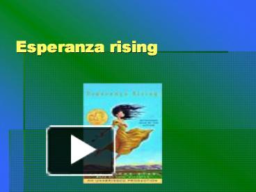 PPT – Esperanza rising PowerPoint presentation | free to view - id ...