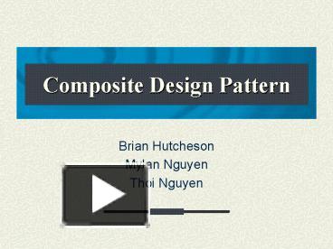 Composite Design Pattern presentation | free to view