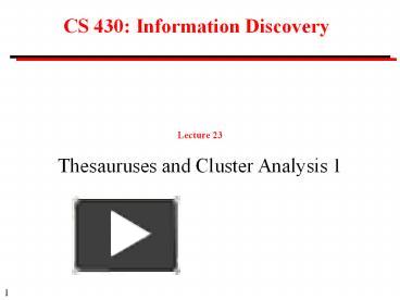 CS 430: Information Discovery presentation | free to download