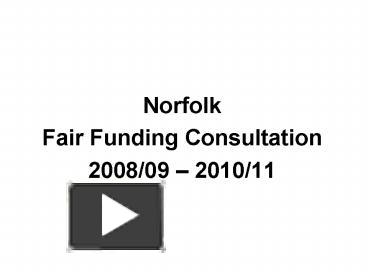 PPT – Norfolk PowerPoint presentation | free to view - id: 198944-ZDc1Z