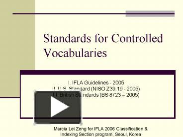 Standards for Controlled Vocabularies presentation | free to view