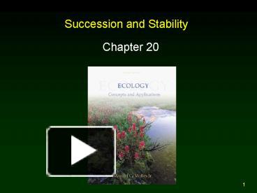 Succession and Stability presentation | free to view