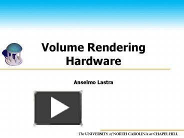 PPT – Volume Rendering Hardware PowerPoint presentation | free to view ...