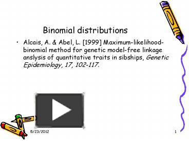 Binomial distributions presentation | free to view