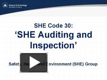 PPT – SHE Code 30: SHE Auditing and Inspection PowerPoint presentation ...