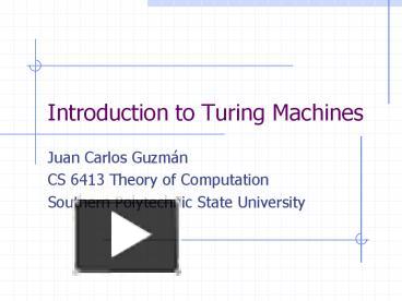 Introduction to Turing Machines presentation | free to view