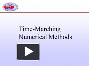 PPT – Time-Marching Numerical Methods PowerPoint presentation | free to ...