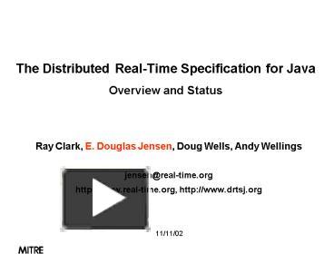 The Distributed RealTime Specification for Java Overview and Status ...
