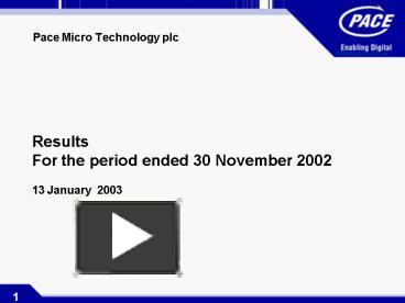 PPT – Pace Micro Technology plc PowerPoint presentation | free to view ...