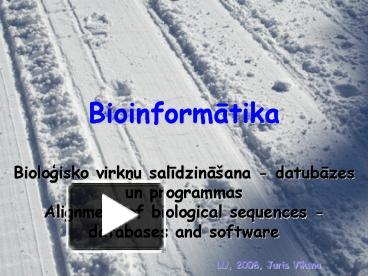 Bioinformatika presentation | free to view