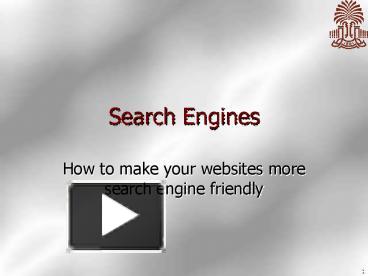 PPT – Search Engines PowerPoint presentation | free to view - id: 19c42 ...
