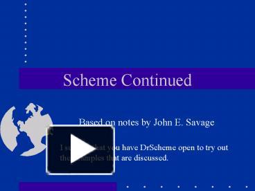 PPT – Scheme Continued PowerPoint presentation | free to view - id ...