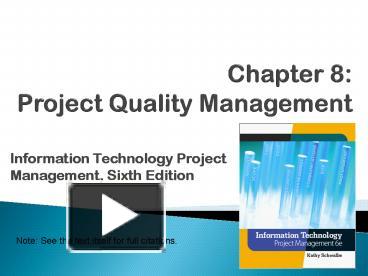 Chapter 8: Project Quality Management presentation | free to view