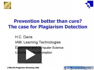 PPT – Prevention better than cure? The case for Plagiarism Detection ...