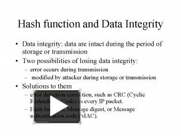 PPT – Hash function and Data Integrity PowerPoint presentation | free ...