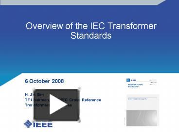 Overview of the IEC Transformer Standards presentation | free to view