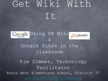 Get Wiki With It presentation | free to view