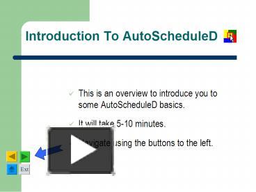 PPT – Introduction To AutoScheduleD PowerPoint presentation | free to ...