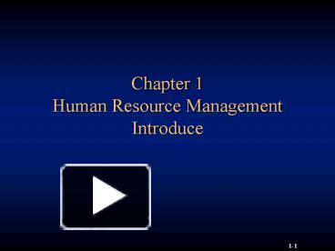 Chapter 1 Human Resource Management Introduce presentation | free to view
