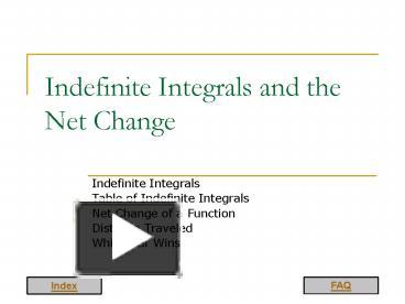 PPT – Indefinite Integrals and the Net Change PowerPoint presentation ...
