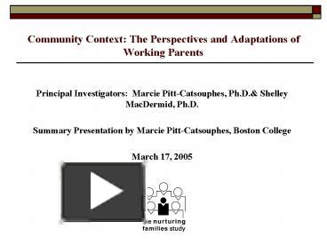 Community Context: The Perspectives and Adaptations of Working Parents ...