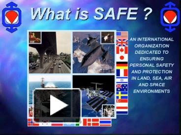 What is SAFE presentation | free to view