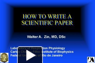 HOW TO WRITE A SCIENTIFIC PAPER presentation | free to view