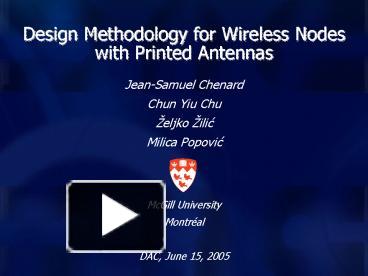 PPT – Design Methodology for Wireless Nodes with Printed Antennas ...