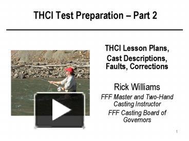 PPT – THCI Test Preparation Part 2 PowerPoint presentation | free to ...