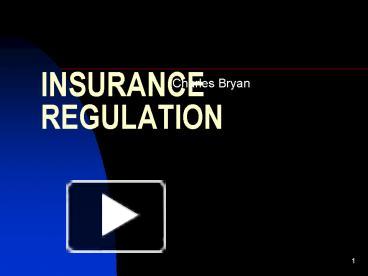 INSURANCE REGULATION presentation | free to view
