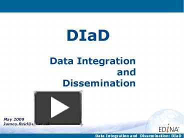 PPT – DIaD PowerPoint presentation | free to download - id: 1a243-YTI0Z