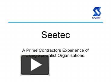 Seetec presentation | free to view