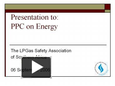 PPT – Presentation to: PPC on Energy PowerPoint presentation | free to ...