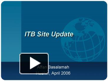PPT – ITB Site Update PowerPoint presentation | free to view - id ...