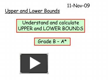 Upper and Lower Bounds presentation | free to view