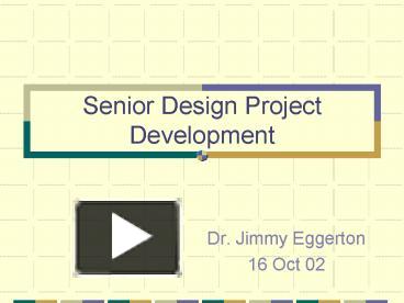 PPT – Senior Design Project Development PowerPoint presentation | free ...