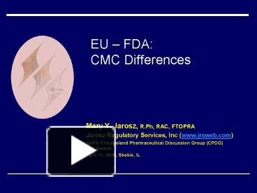 EU FDA: CMC Differences presentation | free to view