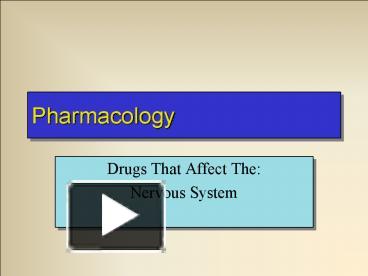 PPT – Pharmacology PowerPoint presentation | free to view - id: 1a44b-NDY0Z