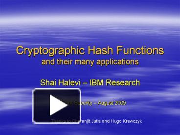 Cryptographic Hash Functions and their many applications presentation ...