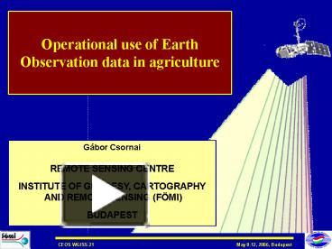 Operational use of Earth Observation data in agriculture presentation ...