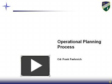 Operational Planning Process presentation | free to view