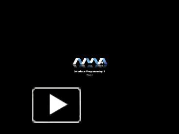 PPT – Interface Programming 1 PowerPoint presentation | free to ...