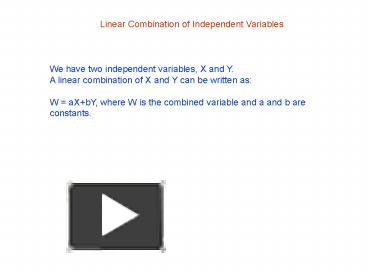 PPT – Linear Combination of Independent Variables PowerPoint ...
