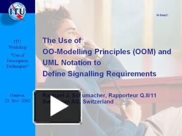 PPT – The Use of OO-Modelling Principles (OOM) and UML Notation to ...