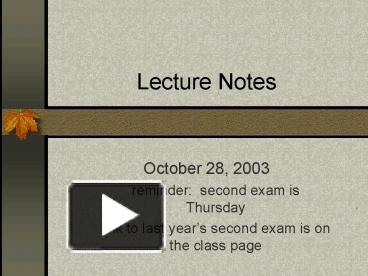 Lecture Notes presentation | free to view