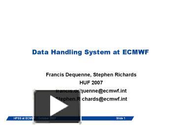 PPT – Data Handling System at ECMWF PowerPoint presentation | free to ...