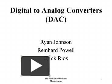 PPT – Digital to Analog Converters DAC PowerPoint presentation | free ...