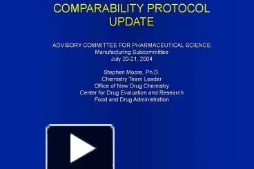 COMPARABILITY PROTOCOL presentation | free to view