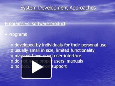 PPT – System Development Approaches PowerPoint presentation | free to ...