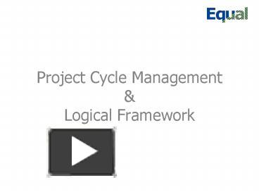 PPT – Project Cycle Management PowerPoint presentation | free to view ...